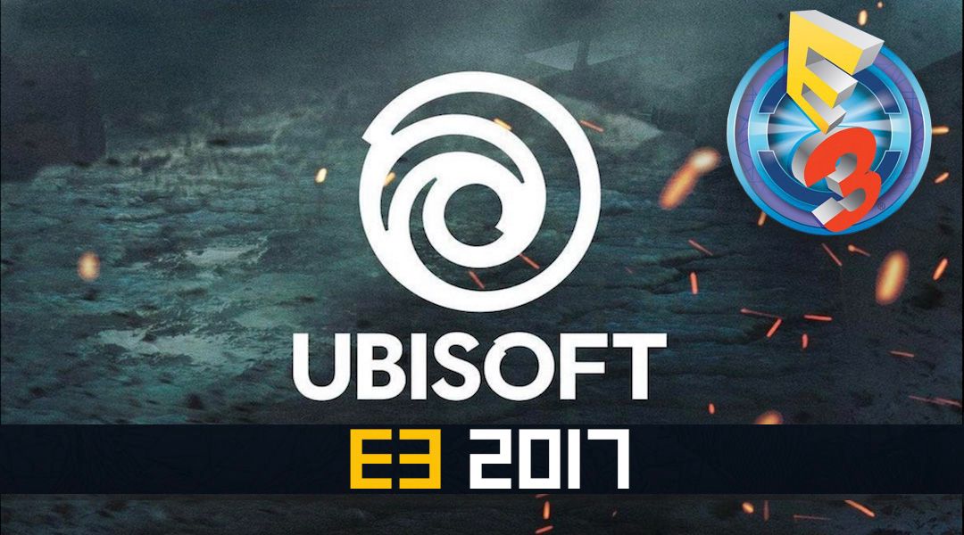 Watch Ubisoft's E3 2017 Press Conference Live | Game Rant
